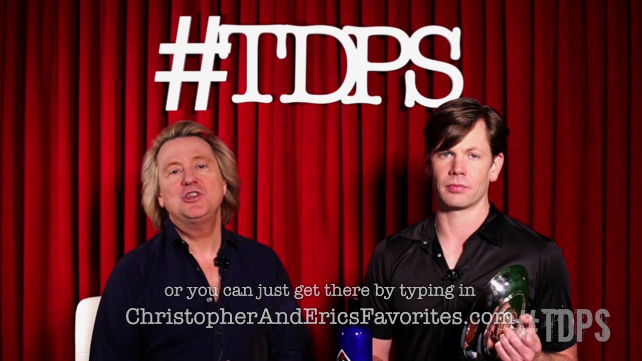 Christopher & Eric's Favorites Ep. 1 | #TDPS with Christopher Rice ...