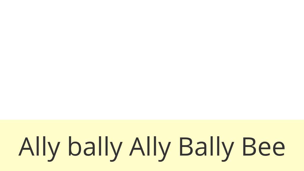 Ally bally ally bally bee - YouTube