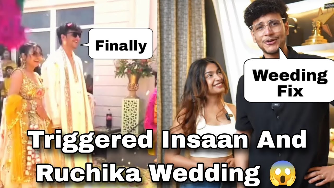 Triggered Insaan And Ruchika Wedding 😱|| Triggered Insaan - YouTube