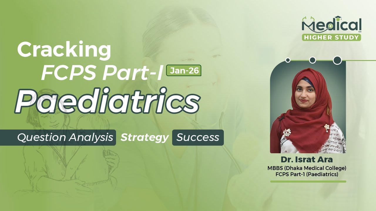 FCPS P-1 Paediatrics Jan-26 Question Analysis - YouTube