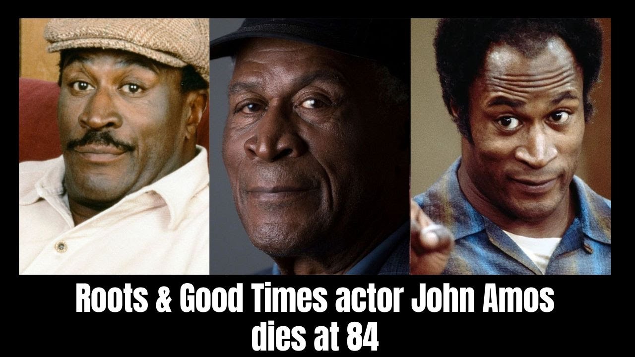 Roots & Good Times actor John Amos dies at 84 - YouTube