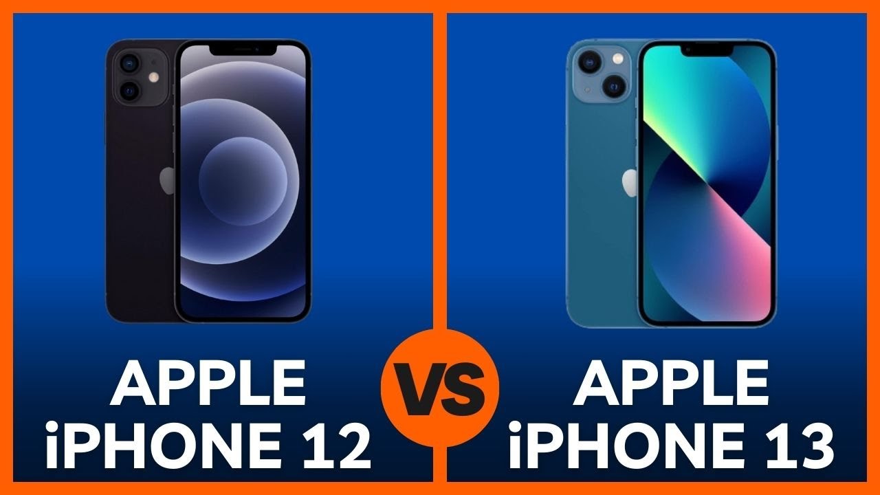 Apple iPhone 12 vs Apple iPhone 13 - Which Phone is better? - YouTube