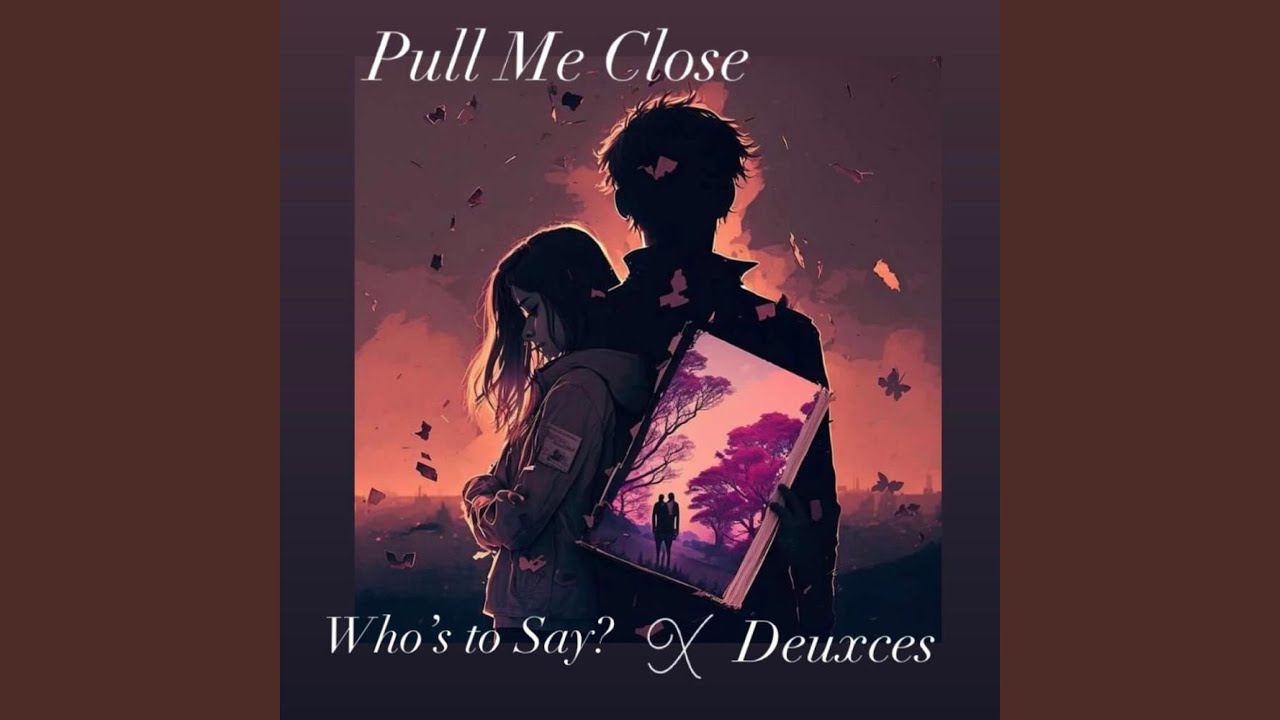 Pull Me Close (feat. Deuxces) - YouTube
