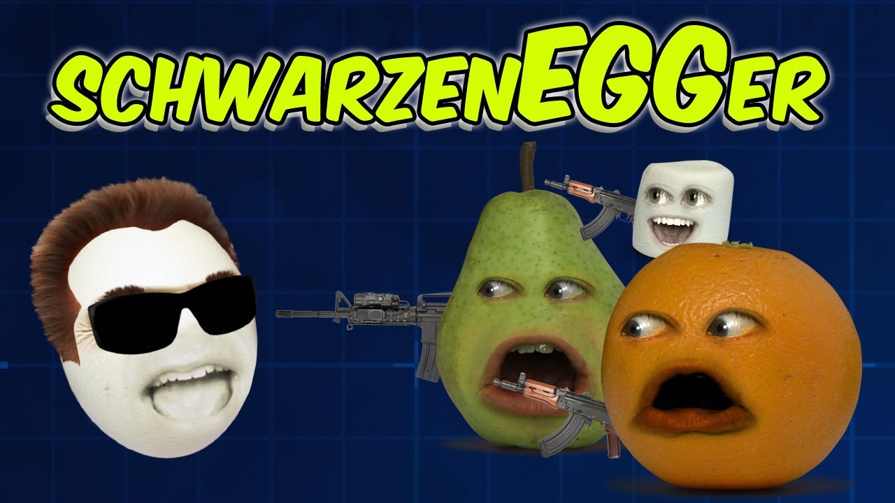 Annoying Orange - Arnold SchwarzenEGGer (Ft. Kevin Brueck) - YouTube