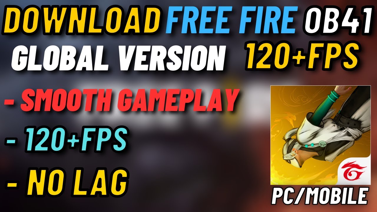 Free Fire New Update OB41 Global Version APK | FF New Update OB 41 APK ...