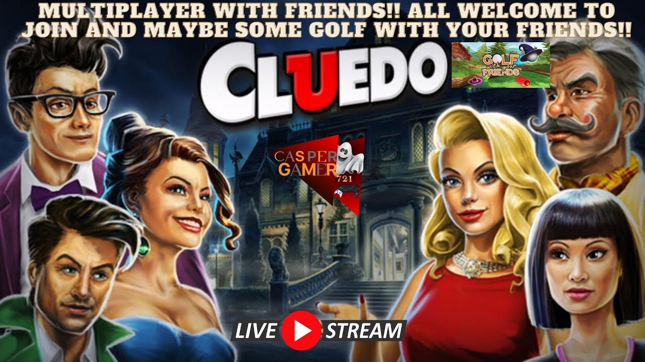 Clue/Cluedo:Classic Edition/golf with your friends all welcome to come play if you own these ...