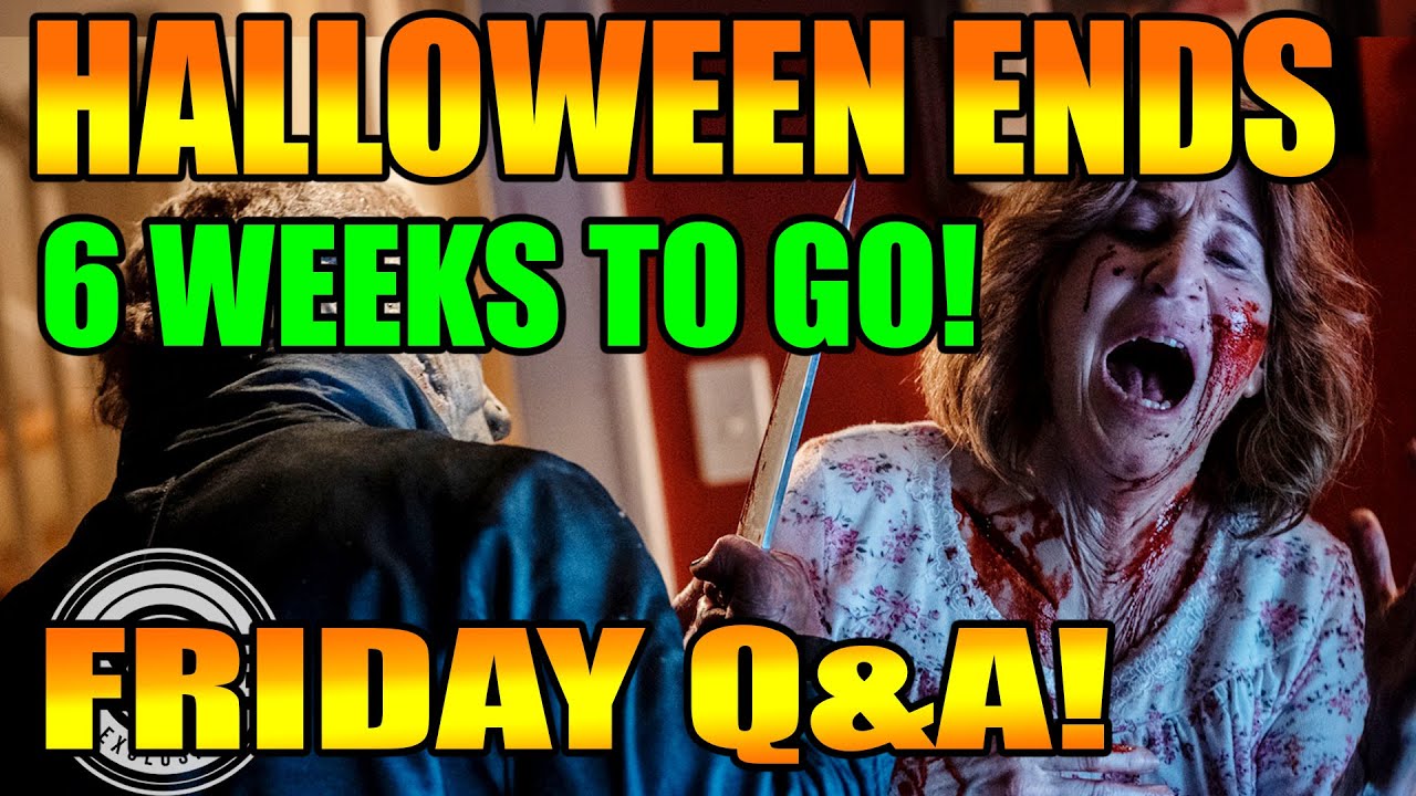 HALLOWEEN ENDS: 6 WEEKS TO GO! - FRIDAY Q&A - YouTube