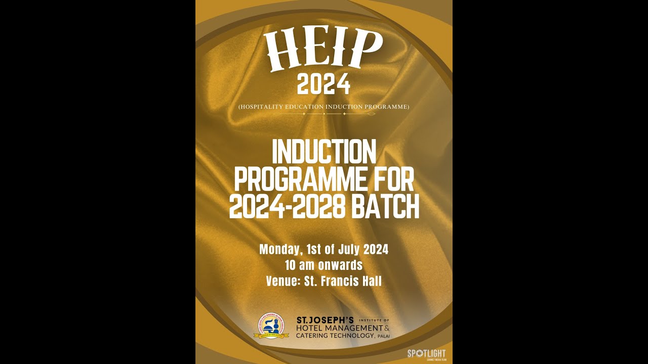 HEIP-2024 | First Year Induction Program | SJIHMCT - YouTube