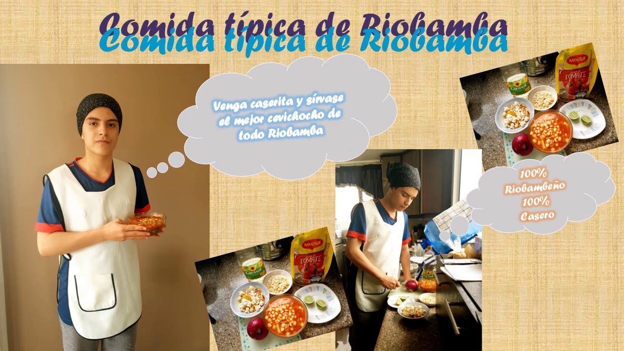 Comida típica de Riobamba-R.N-ECA - YouTube