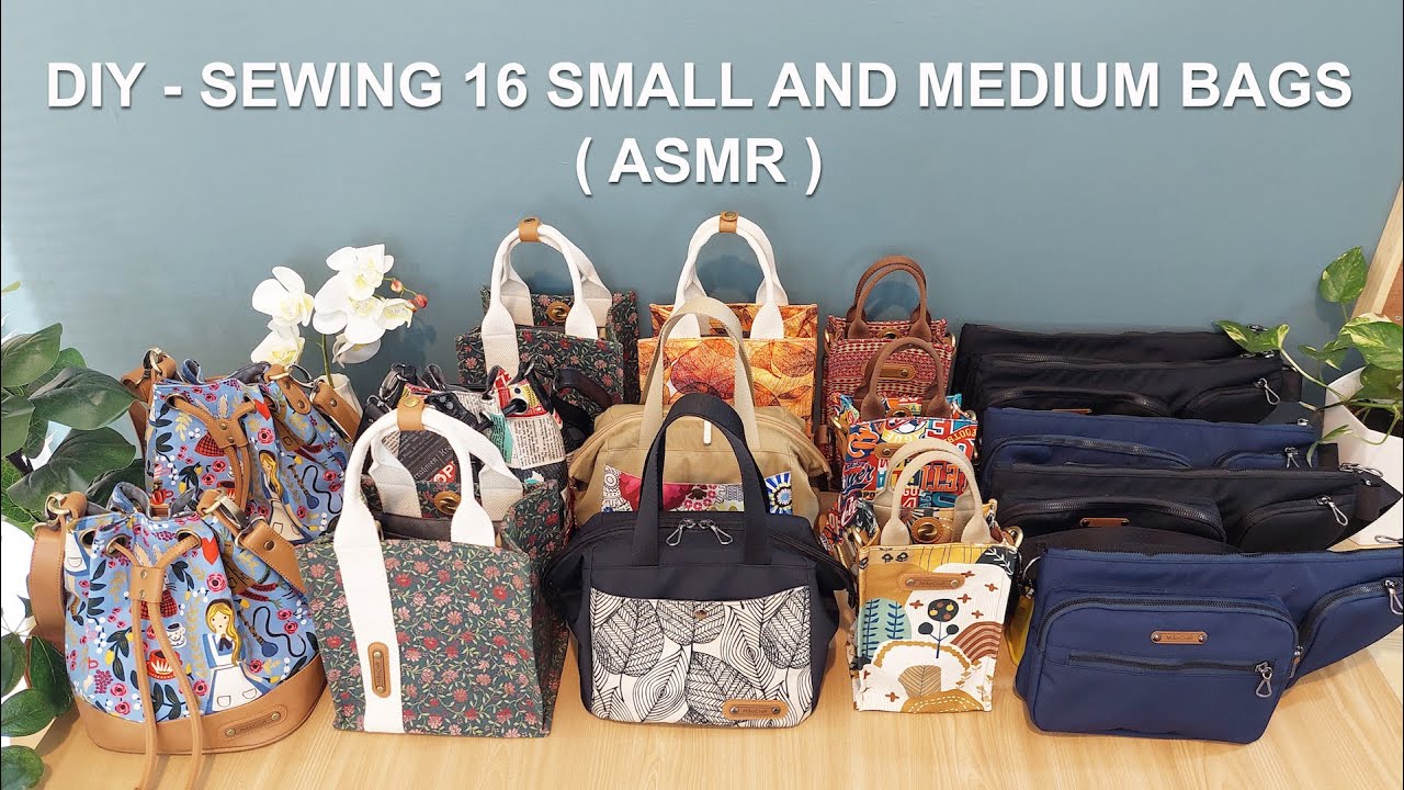 DIY - Sewing 16 Small and Medium Bags for the Craft Fair - YouTube