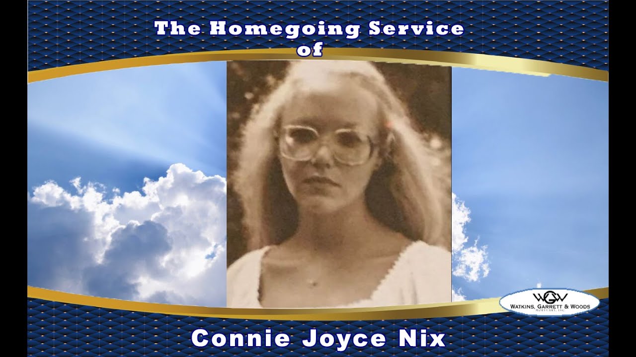 The Homegoing Service of Connie Joyce Nix - YouTube