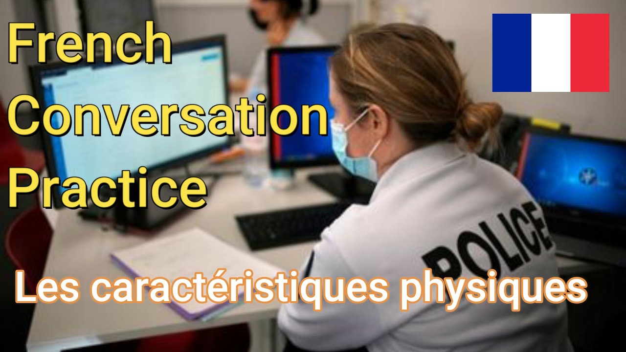 Pratique de conversation en français - French Conversation Practice ...