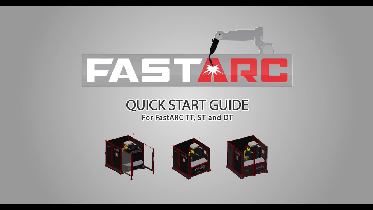How to set up an Acieta FastARC robotic welding system (ST, TT, DT models) - YouTube