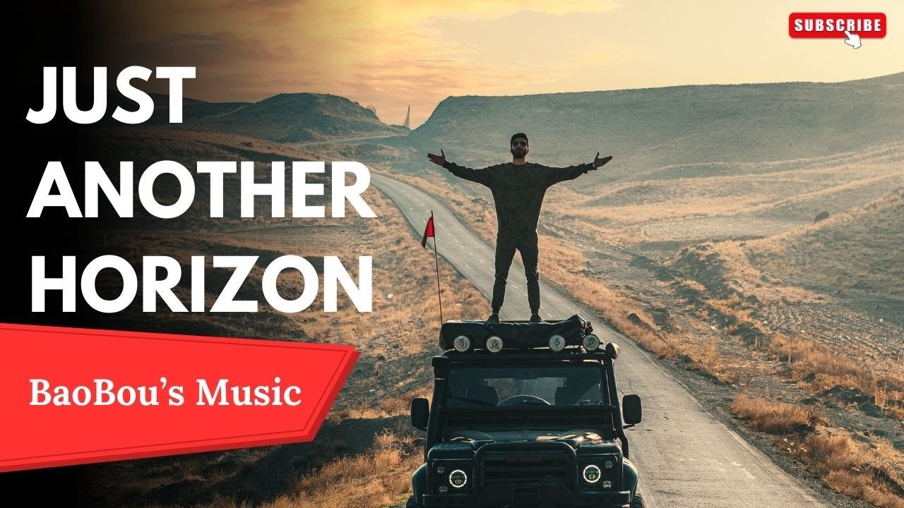 BaoBou's Music - Just Another Horizon (Official Music Video) - YouTube