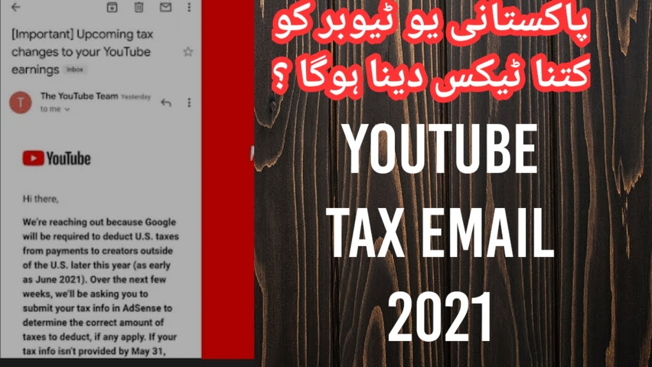 YouTube tax email || latest update 2021 | youtube upcoming policy to ...