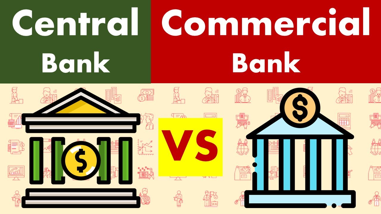 Differences between Central Bank and Commercial Bank. - YouTube