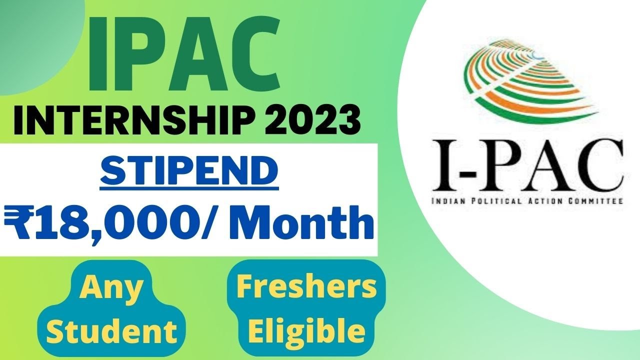 IPAC Internship 2023 | Stipend ₹18,000/ Month | Any Student | Freshers ...