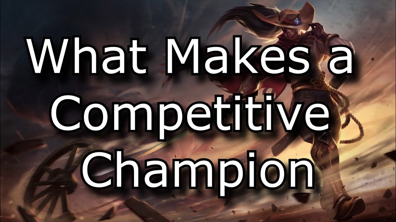 What Makes a Competitive Champion in High Levels of Play | League of ...
