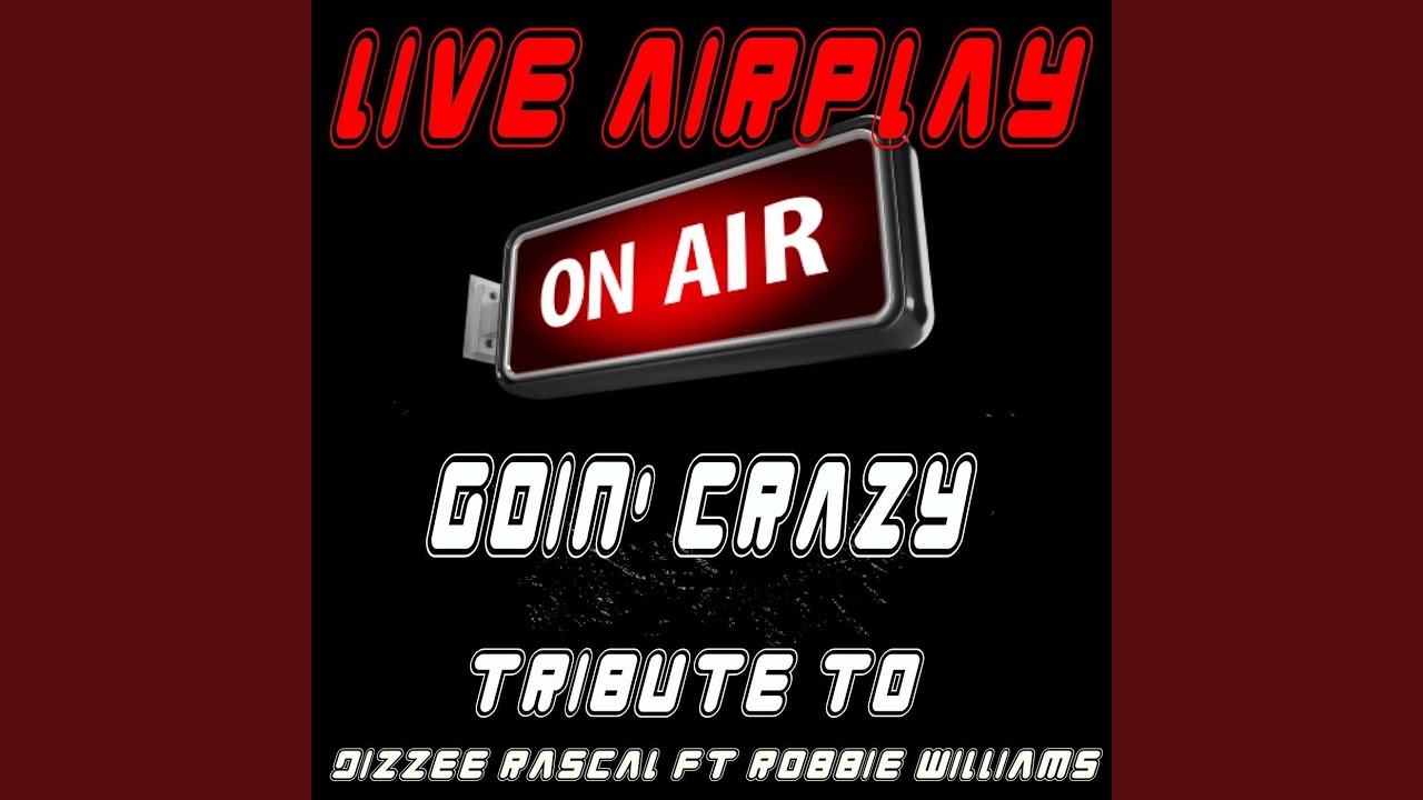 Goin' Crazy (A Tribute to Dizzee Rascal) - YouTube