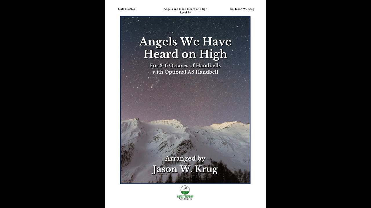 Angels We Have Heard on High for 3-6 octaves of handbells - YouTube