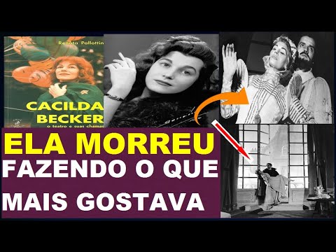 Ela foi a maior atriz do Teatro Brasileiro . A história de CACILDA ...