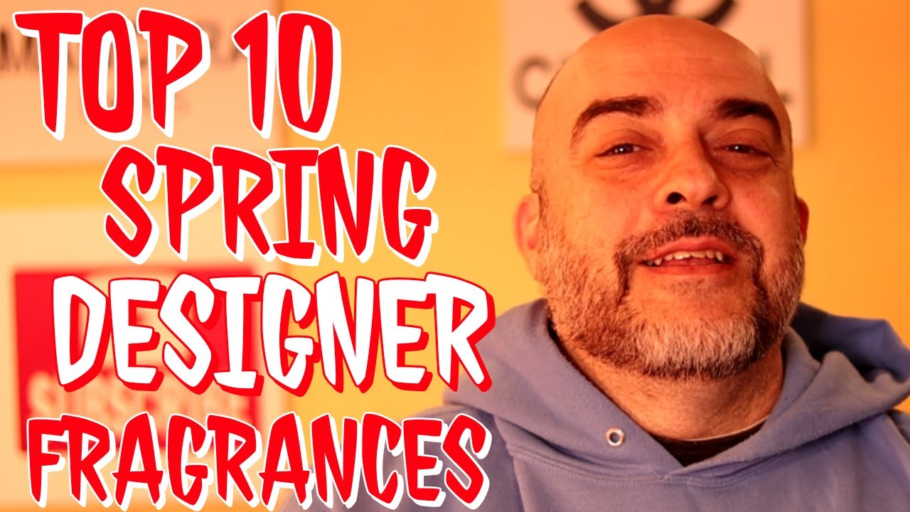 Top 10 Designer Fragrances For Spring 2020 | #top10 #designer #spring # ...