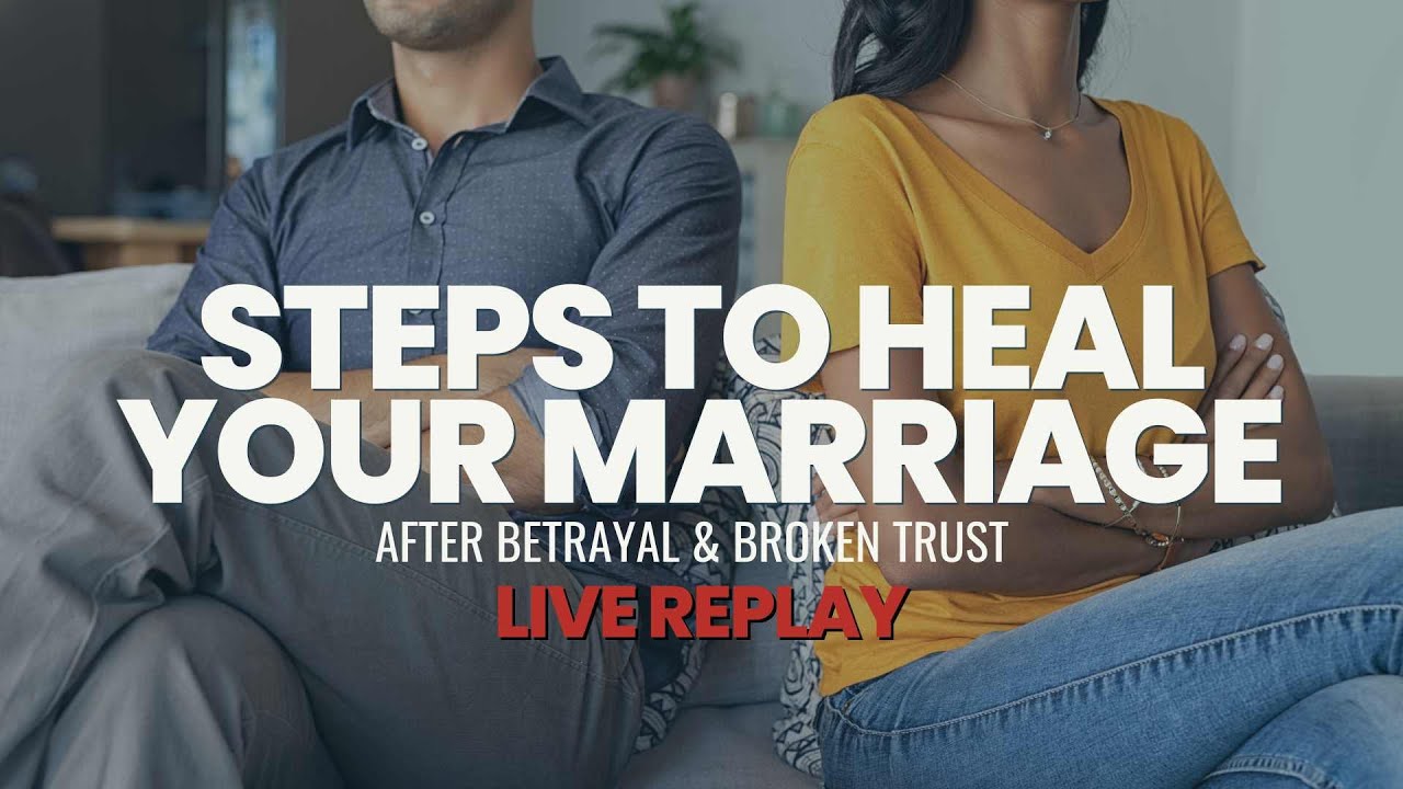 Restore Your Marriage, Rebuild Trust, Create a Stronger Bond After Pain ...