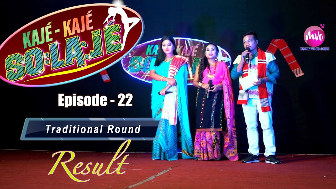 Kaje Kaje Solaje | Traditional Round Result | Ep 22 - YouTube