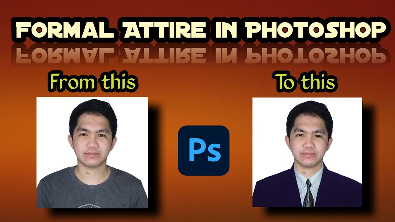 HOW TO MAKE I.D. PICTURE CHANGE FORMAL ATTIRE IN PHOTOSHOP | I.D ...