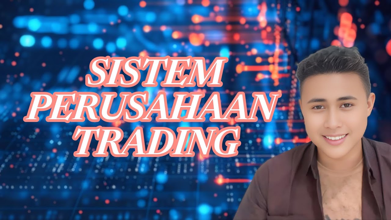 SISTEM PERUSAHAAN TRADING - YouTube