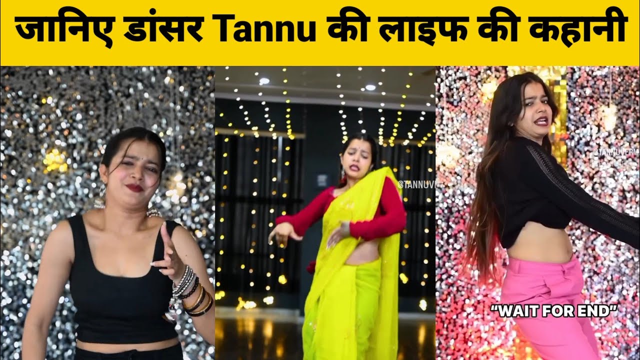 Tannu Verma Lifestyle, Lifestory, Biography, Education, Boyfriend ...