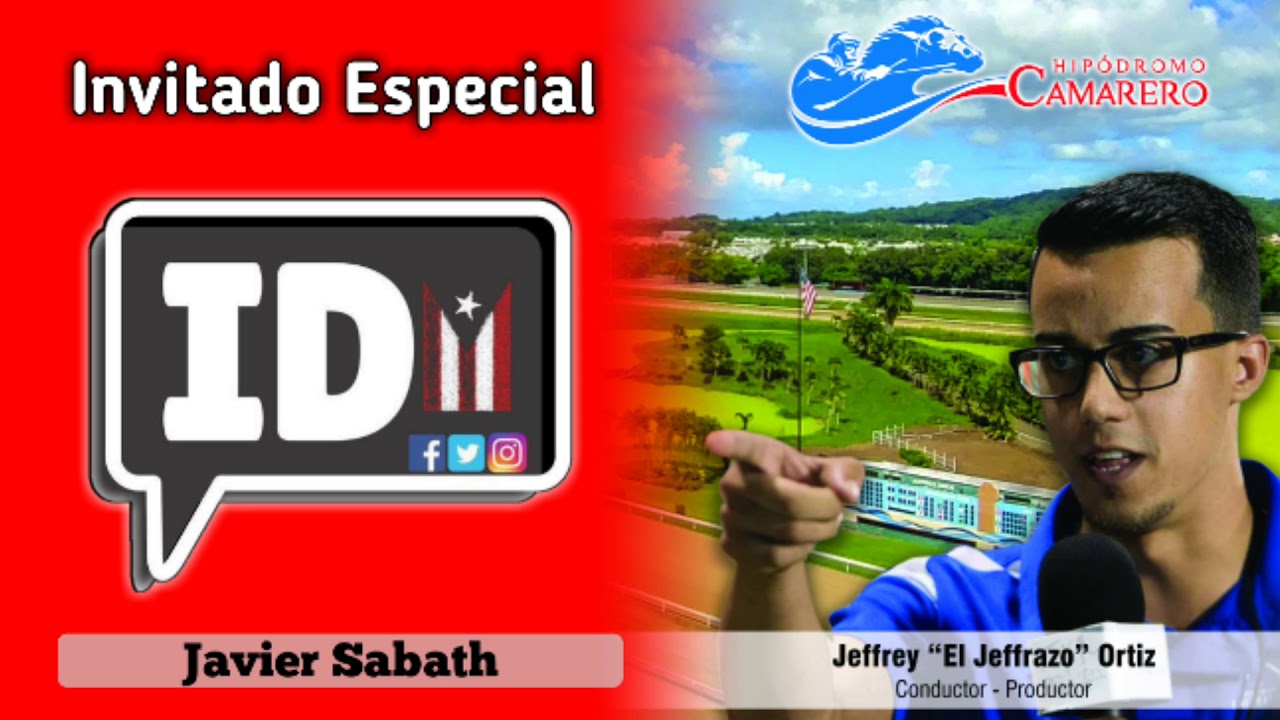 Invitado especial Javier Sabath & El Jeffrazo, analizan el cartel del ...
