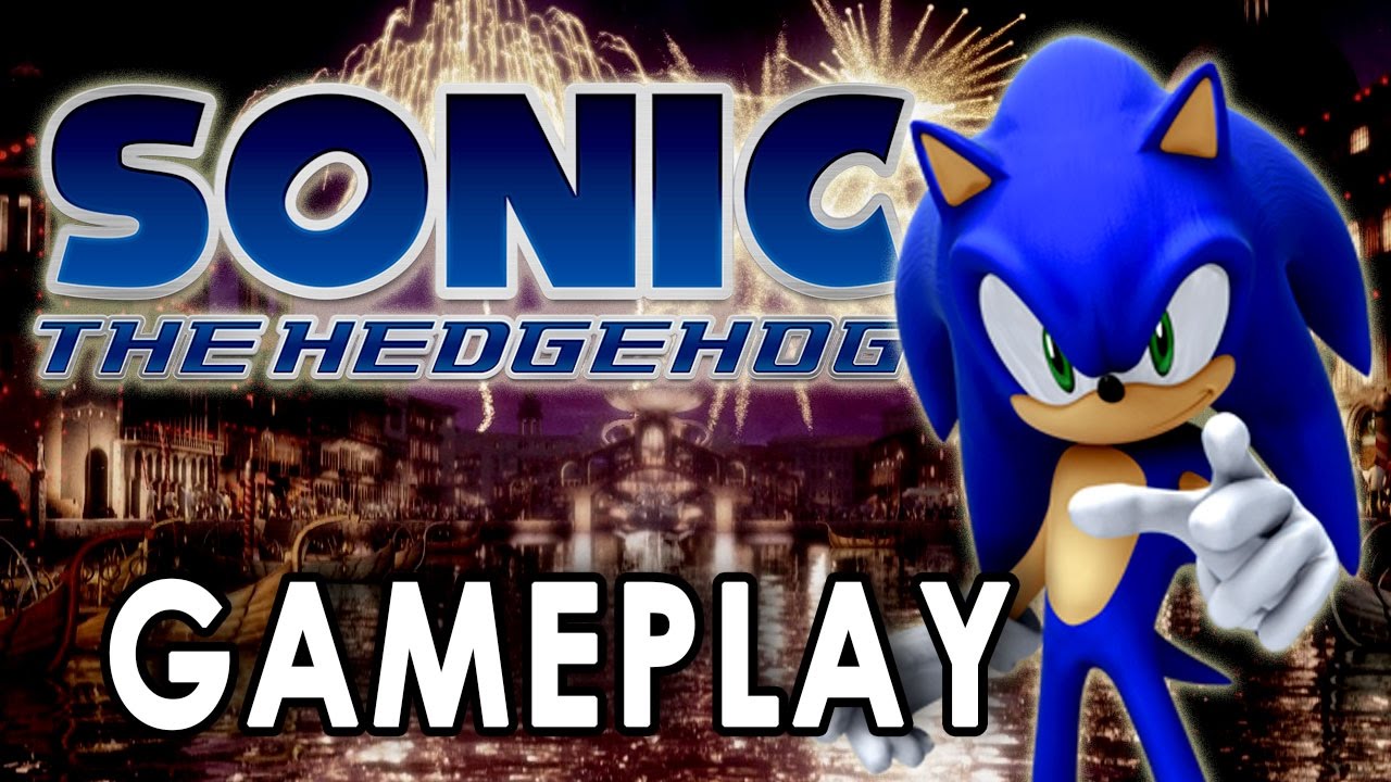 Sonic The Hedgehog [06/Next Gen] Gameplay - YouTube