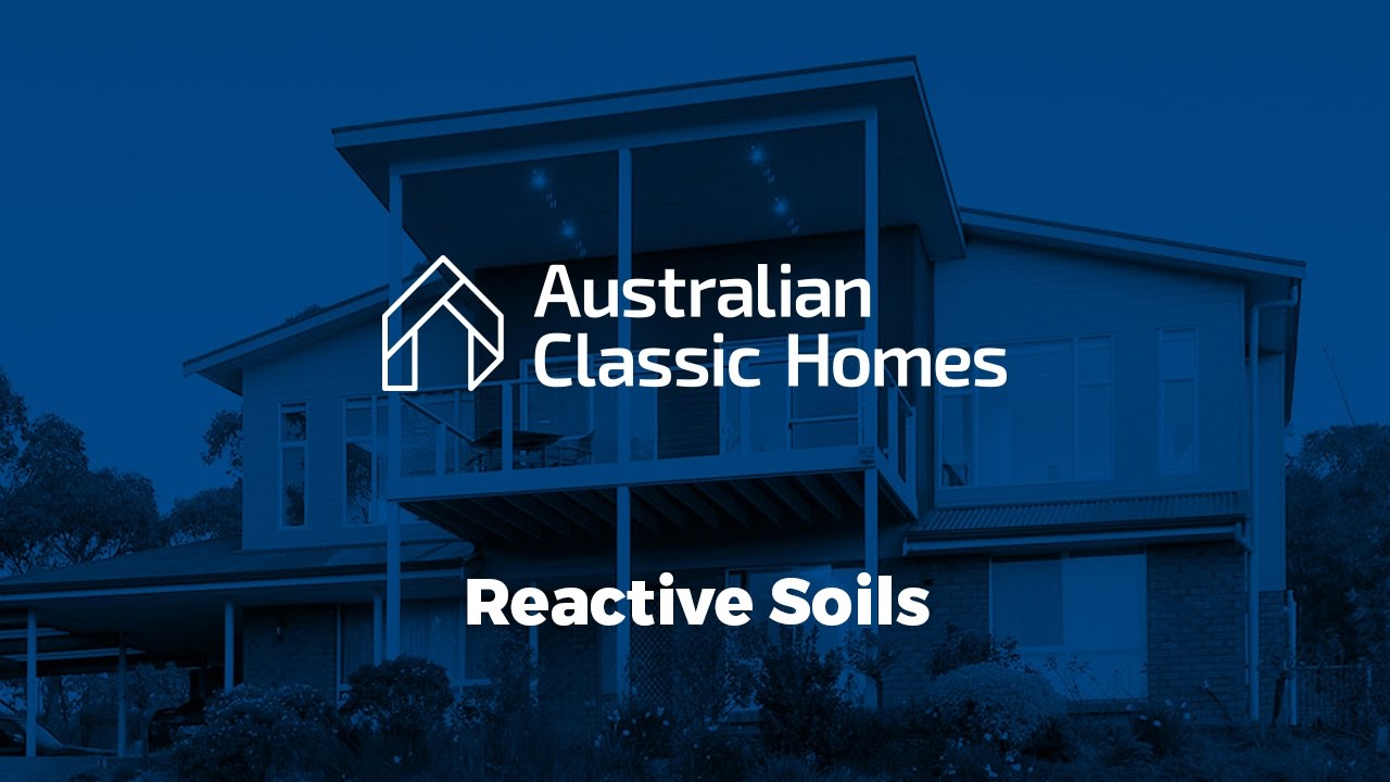 Australian Classic Homes - Reactive Soils - YouTube