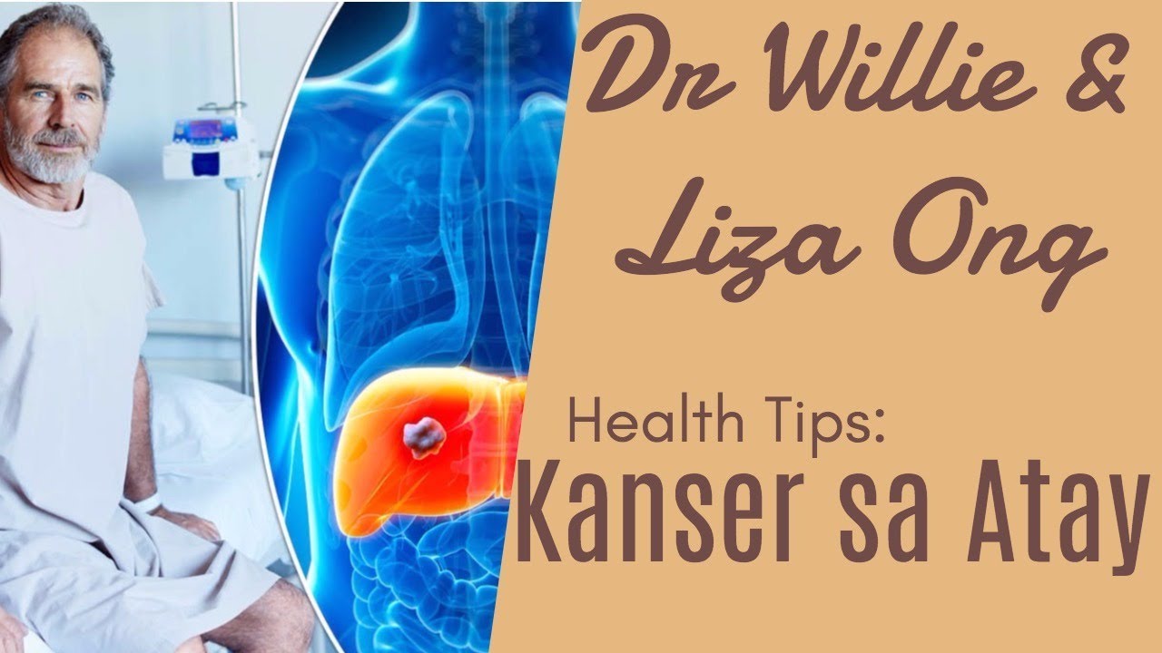 Kanser sa Atay (Liver), Pancreas at Gallbladder – ni Doc Ramon Estrada ...