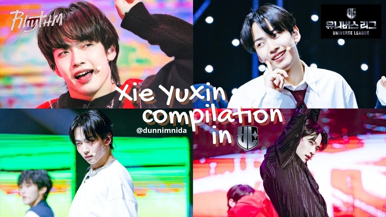 XIE YUXIN (#시에위신) compilation of being hilarious but also talented ...