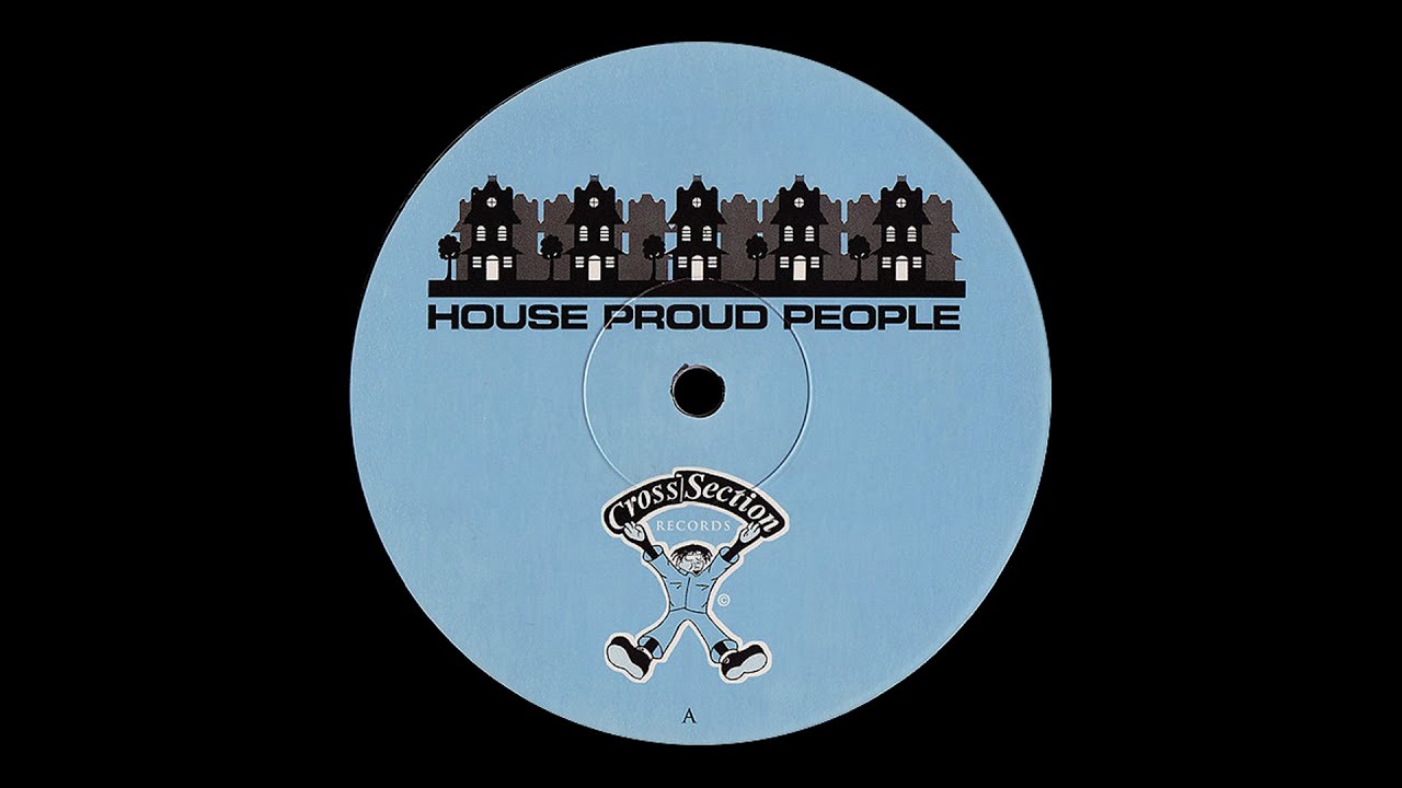 House Proud People - Say Something (1998) - YouTube