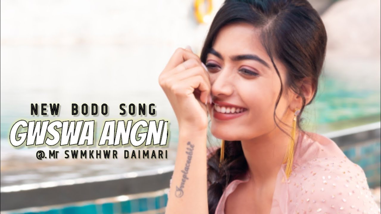 GWSWA ANGNI//new bodo song 2022//mr Swmkhwr daimari - YouTube