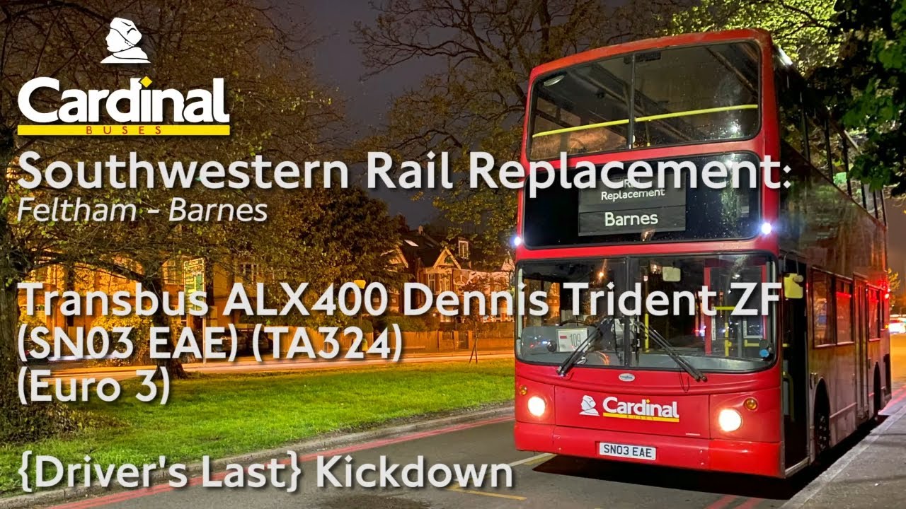 {Driver's Last} Kickdown | SWR Rail Rep | Cardinal Buses TA324 ...