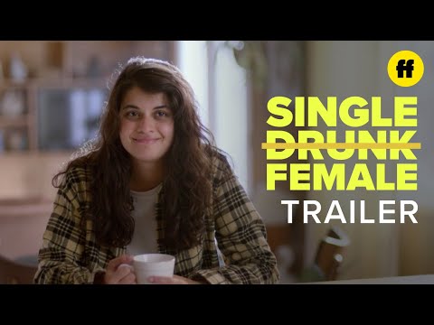 Single Drunk Female | Season 1 Trailer: Don't Drink | Freeform