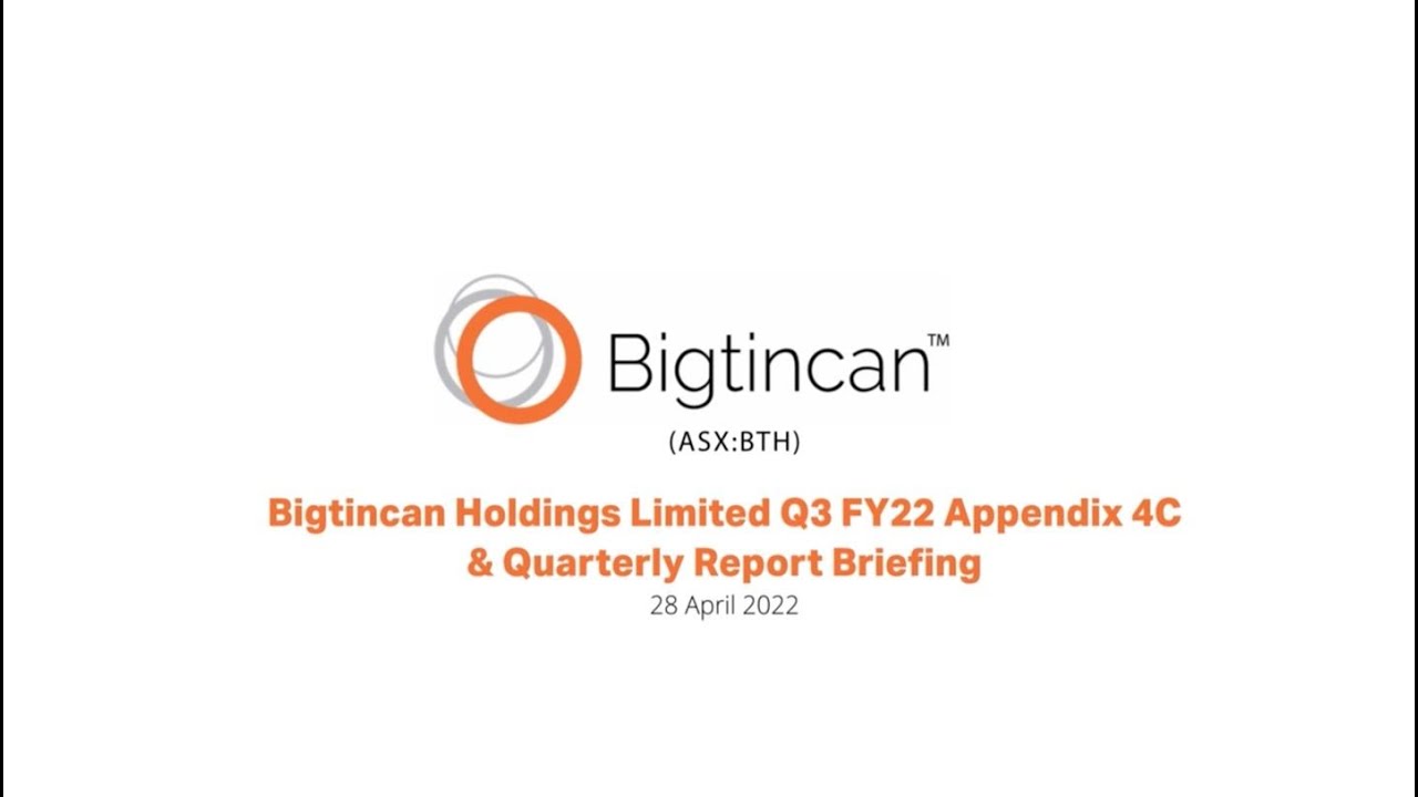 bigtincan-holdings-limited-march-q3-fy22-appendix-4c-quarterly-report