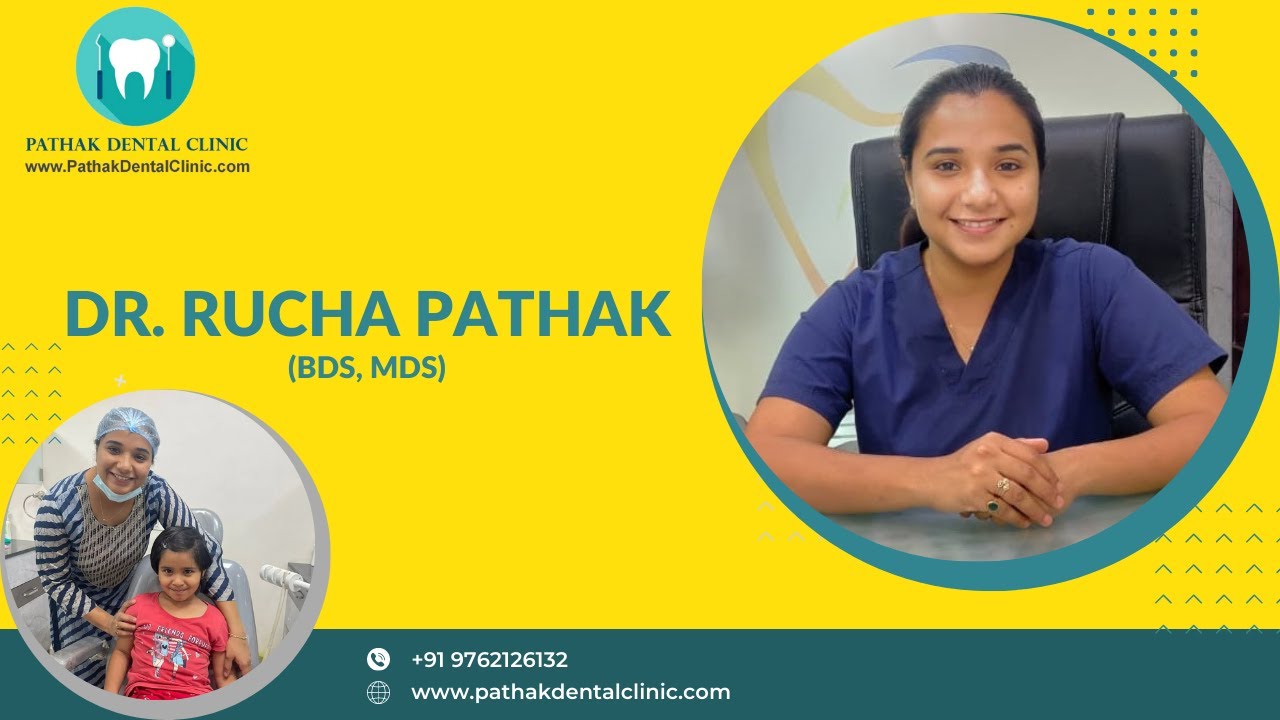 Dr. Rucha Pathak - BDS, MDS | Best Aesthetic and Pediatric Dentist in ...