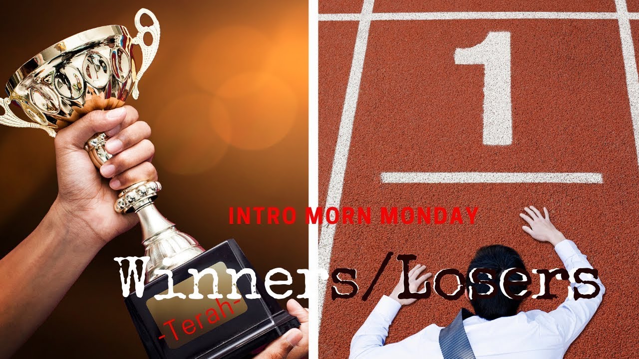 Intro Morning Monday " Winners&Loser". - YouTube