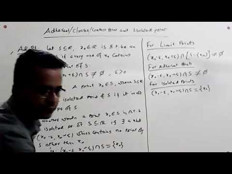 Lecture 11 on Real analysis : Adherent points & Isolated points - YouTube