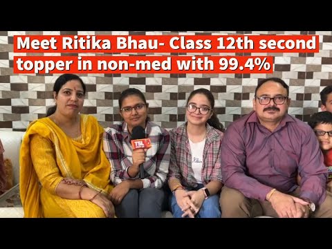 Meet Ritika Bhau- Class 12th second topper in non-med with 99.4% - YouTube