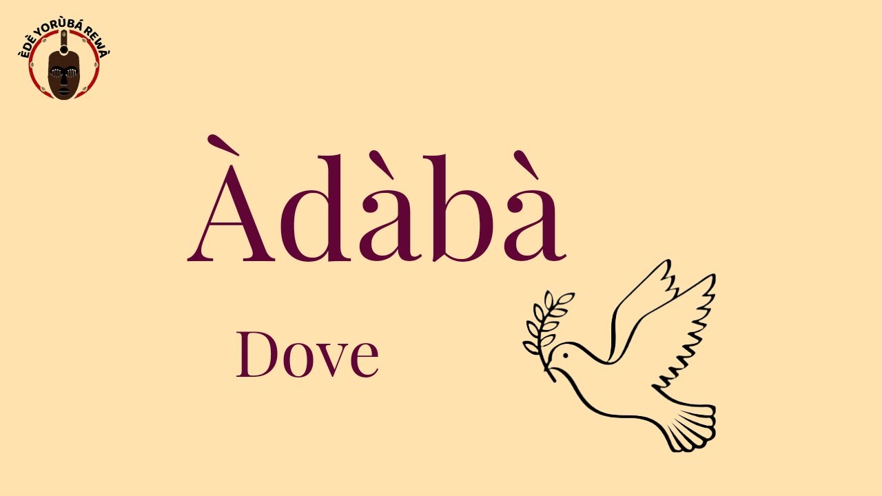 ADABA - How To Pronounce and Write Animals in Yoruba | African ...