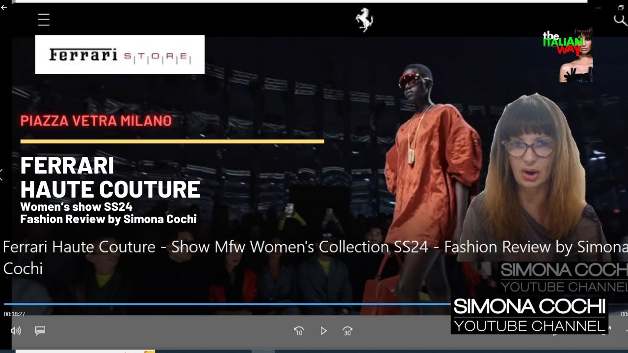 "Ferrari's Supercar Couture: A Dazzling Display at Mfw SS24 Fashion Review by Simona Cochi - YouTube