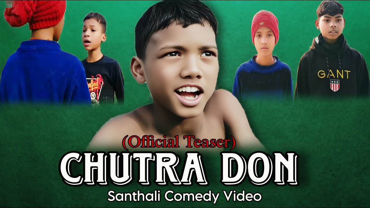 Chutra Don | Official Teaser | Santhali Comedy Video - YouTube