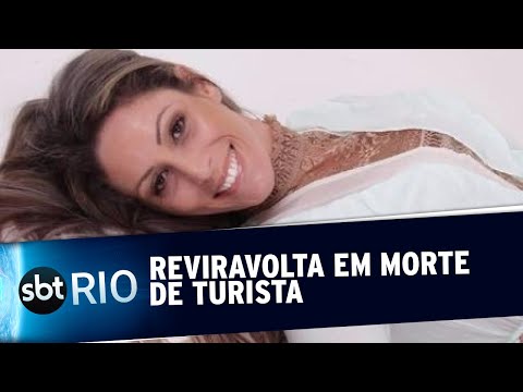 Especial: Reviravolta no caso da morte de turista