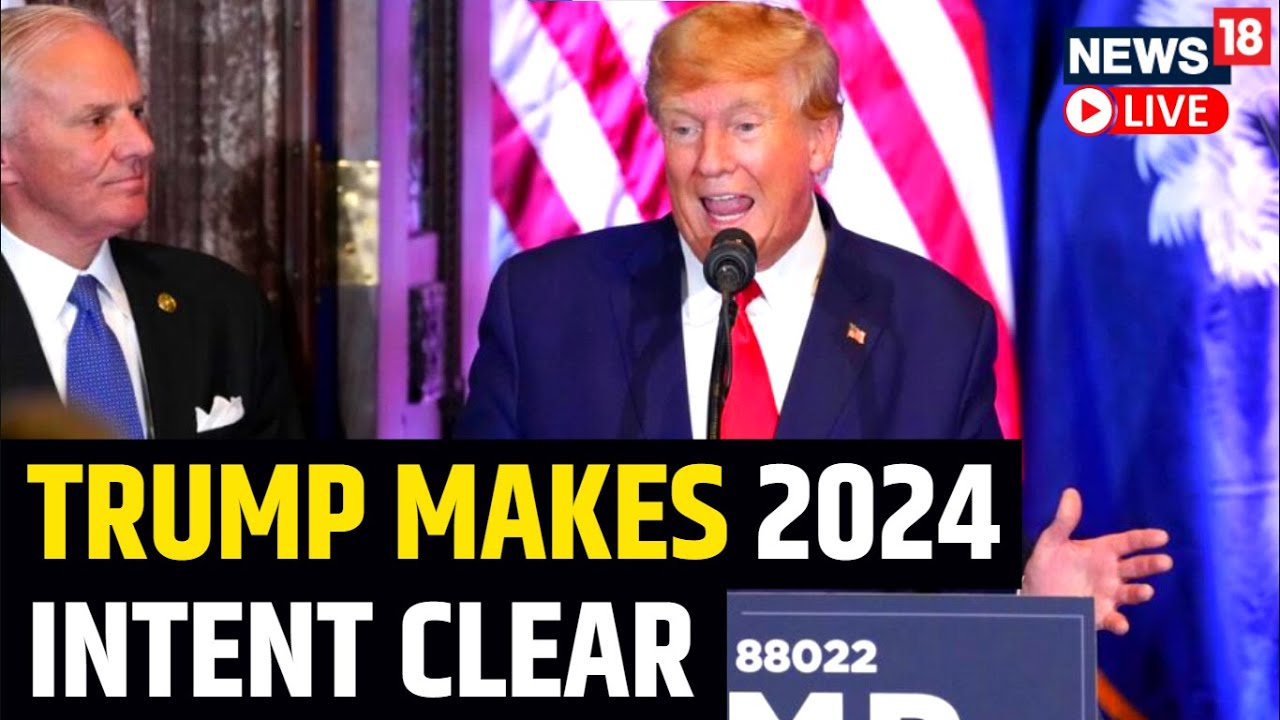 Donald Trump Opens 2024 US Presidential Run, Says More Committed Than ...